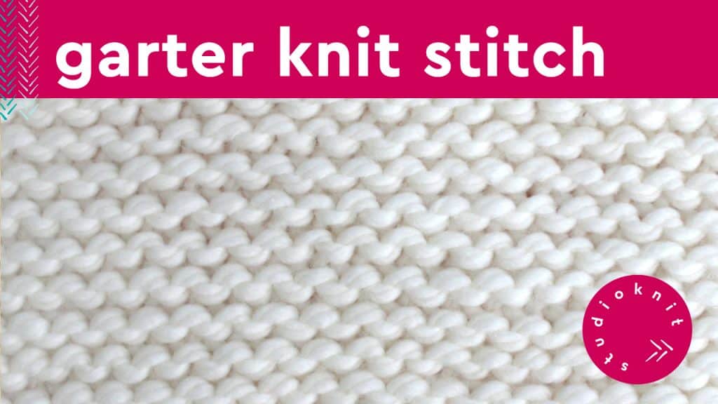 Garter Stitch Knitting Pattern for Beginners - Studio Knit