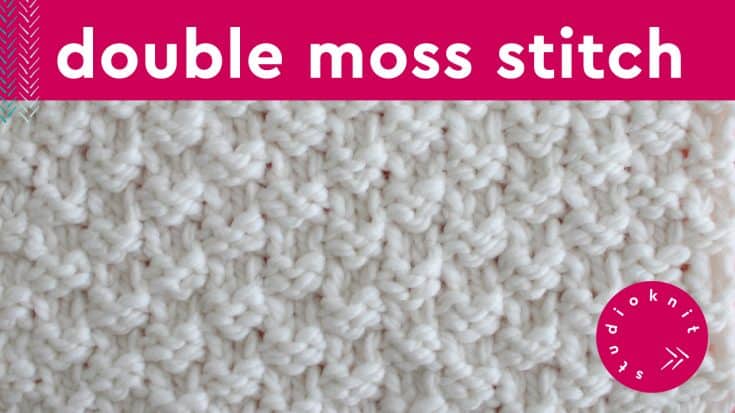 Double Moss Stitch Knitting Pattern for Beginners | Studio Knit