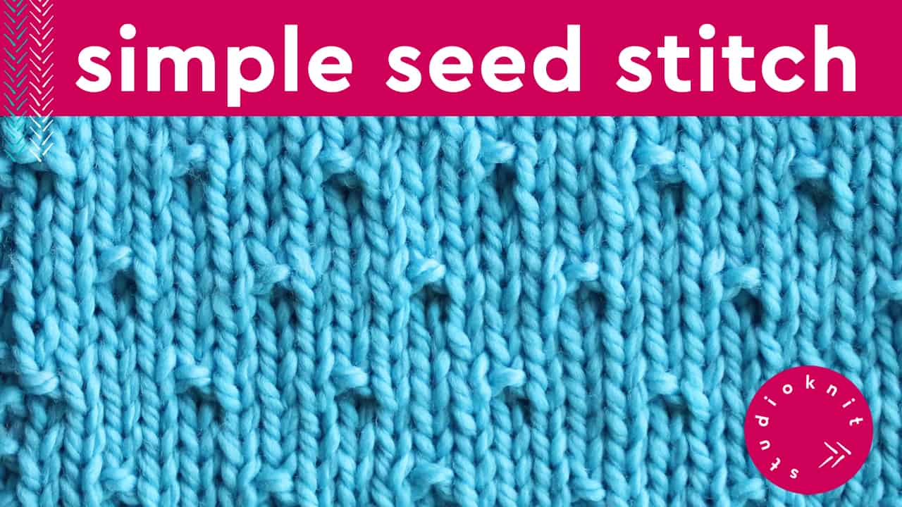 Simple Seed Stitch Knitting Pattern - Studio Knit